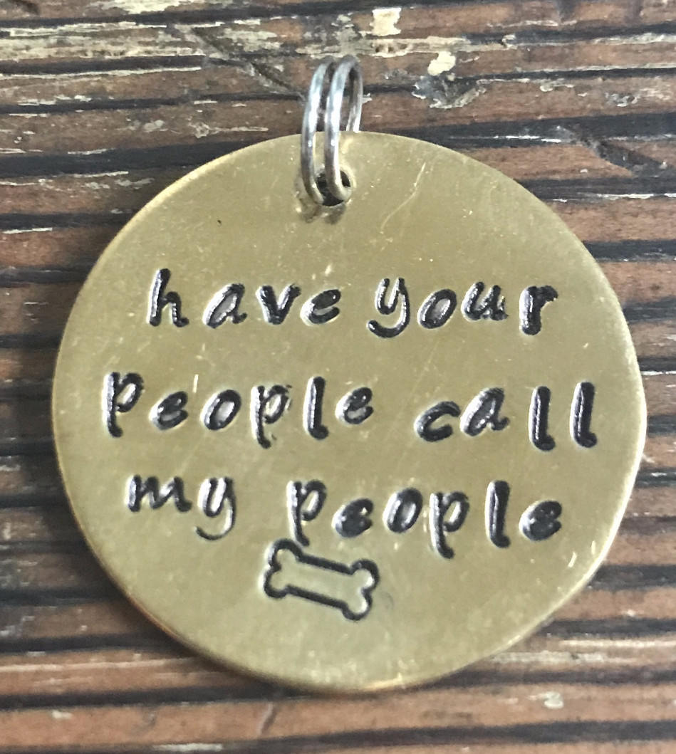 Have Your People Call My People - Custom Pet Id Tag - Personalized Han ...